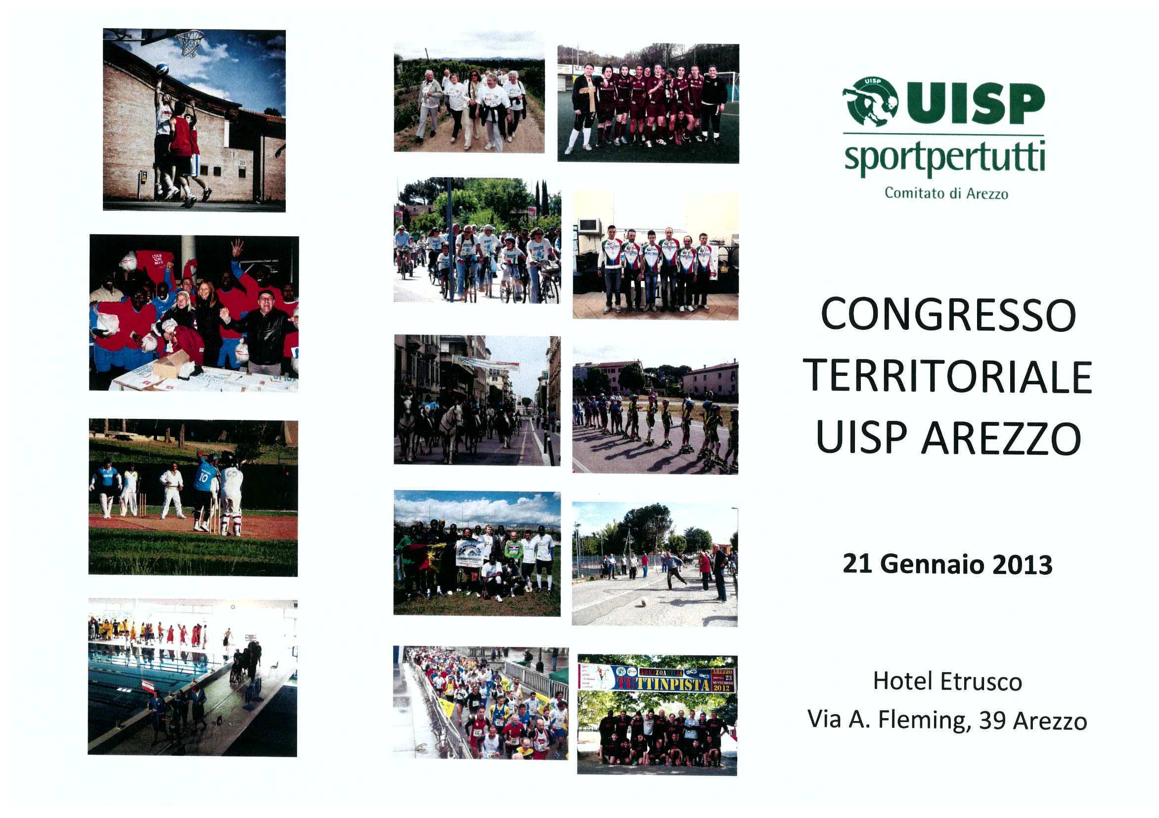 UISP - Arezzo - IL PRESIDENTE NAZIONALE DELL'UISP FILIPPO FOSSATI AL ...