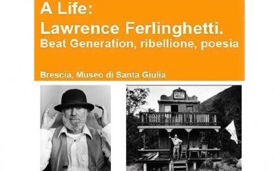 UISP - Brescia - Mostra "A Life: Lawrence Ferlinghetti"