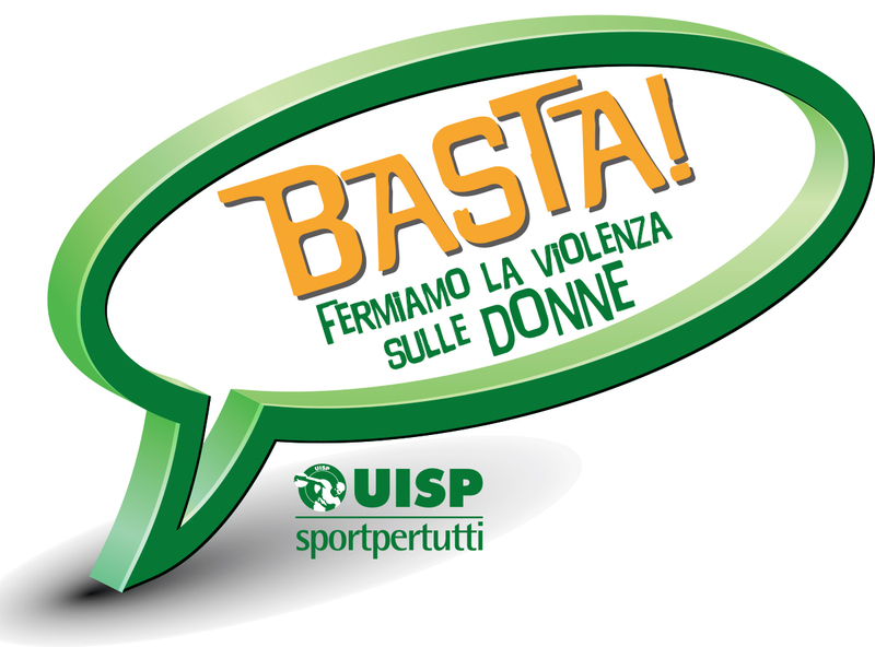 UISP - Firenze - Basta! Fermiamo la violenza sulle donne!